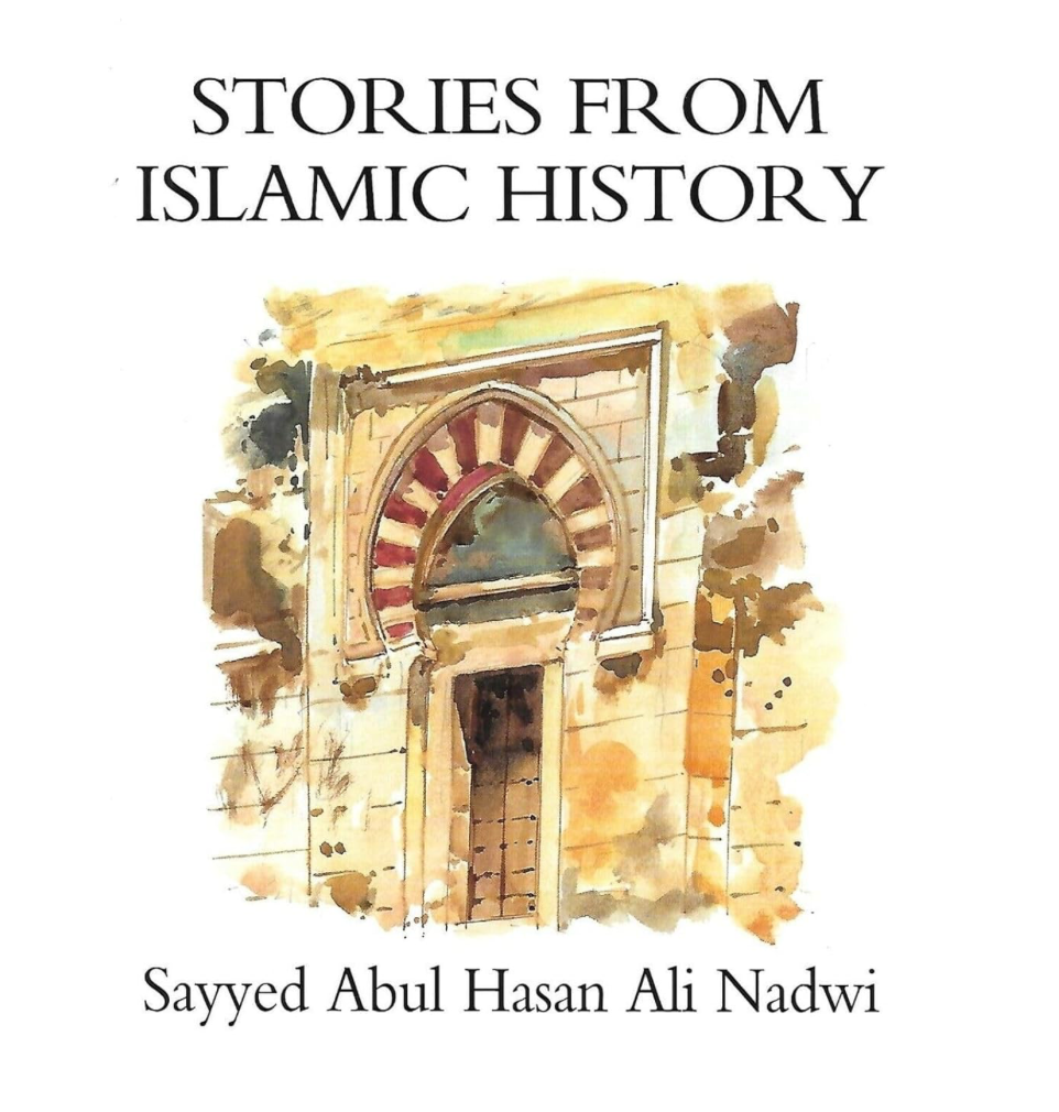 Stories From Islamic History – Zaytuna College Bookstore