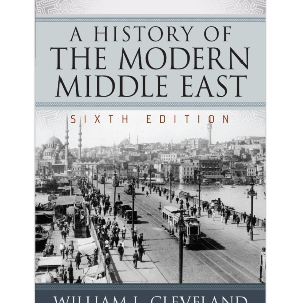 A History of the Modern Middle East - Sixth Edition – Zaytuna College ...