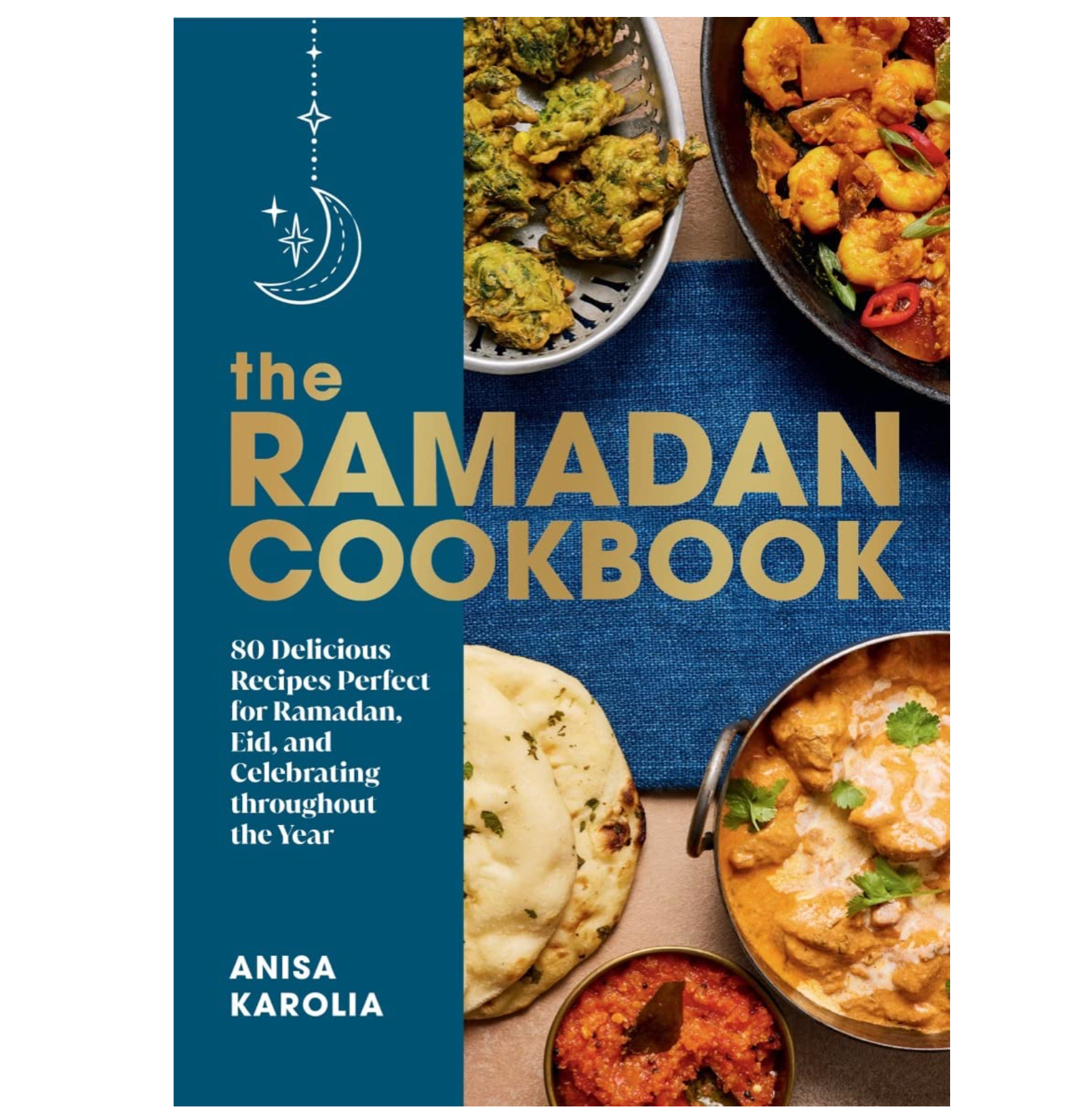 The Ramadan Cookbook – Zaytuna College Bookstore