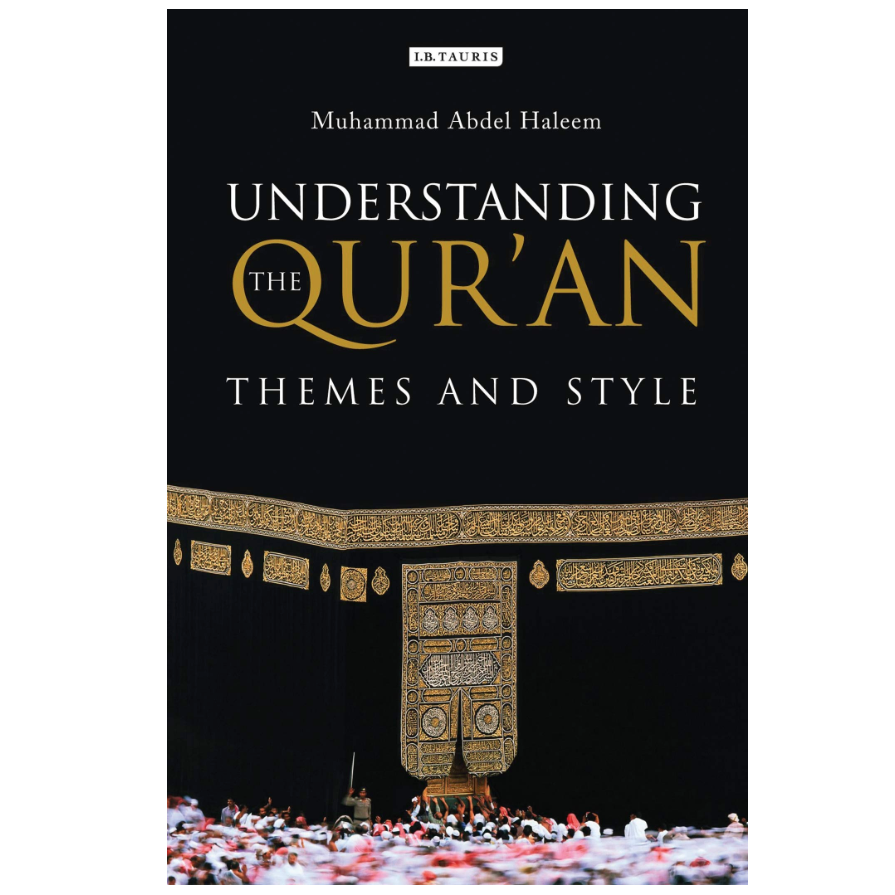 Understanding The Qur'an - Themes and Style – Zaytuna College Bookstore