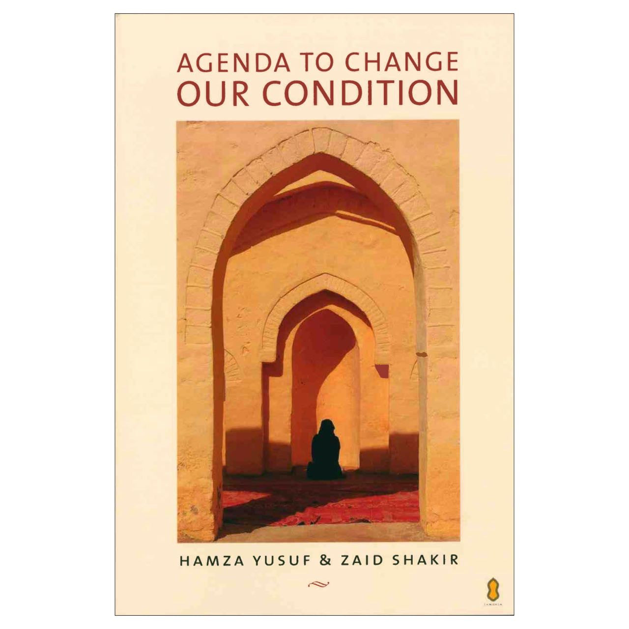 Agenda to Change Our Condition – Zaytuna College Bookstore