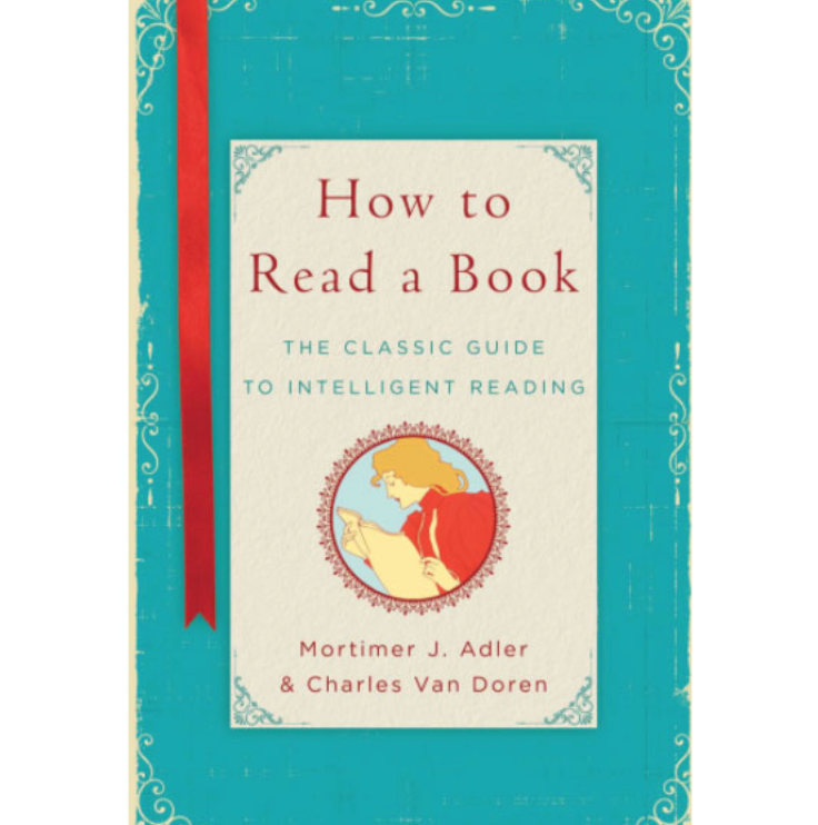 How to Read a Book: The Classic Guide to Intelligent Reading – Zaytuna ...