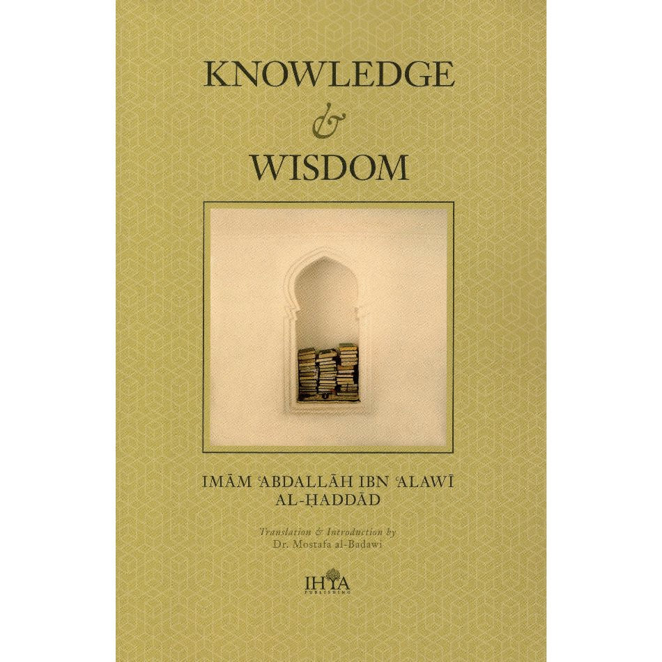 Knowledge & Wisdom – Zaytuna College Bookstore